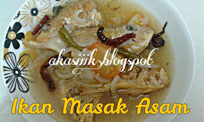 Resipi Ikan Masak Asam | Markas Si Kecil